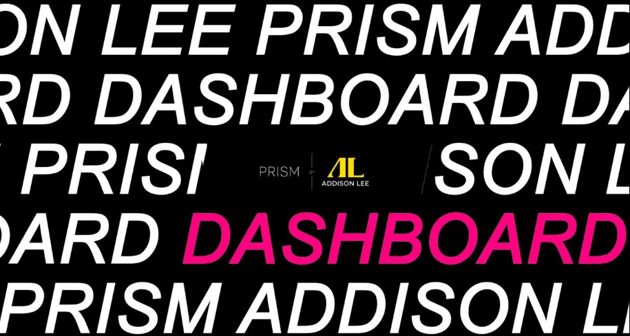 Prism Dashboard | Taxi, Courier & Driver | Addison Lee London